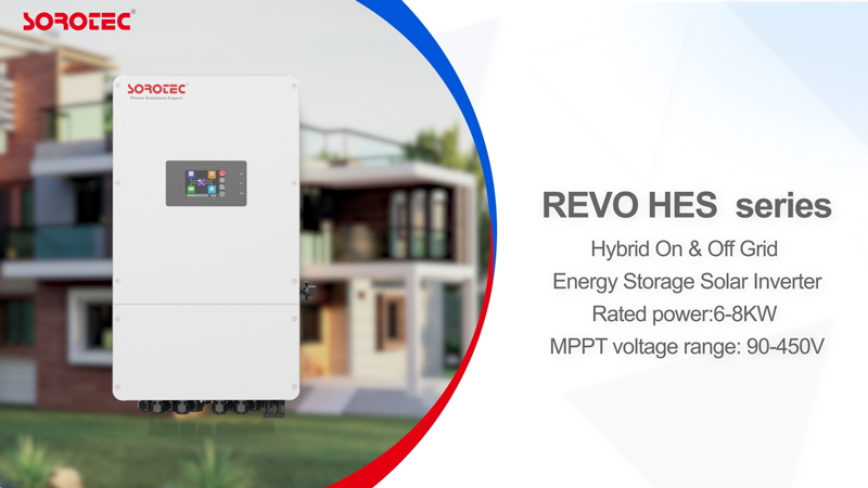 REVO HES series 6/8kW（Hybrid On&Off Grid Energy Storage Solar Inverter ...