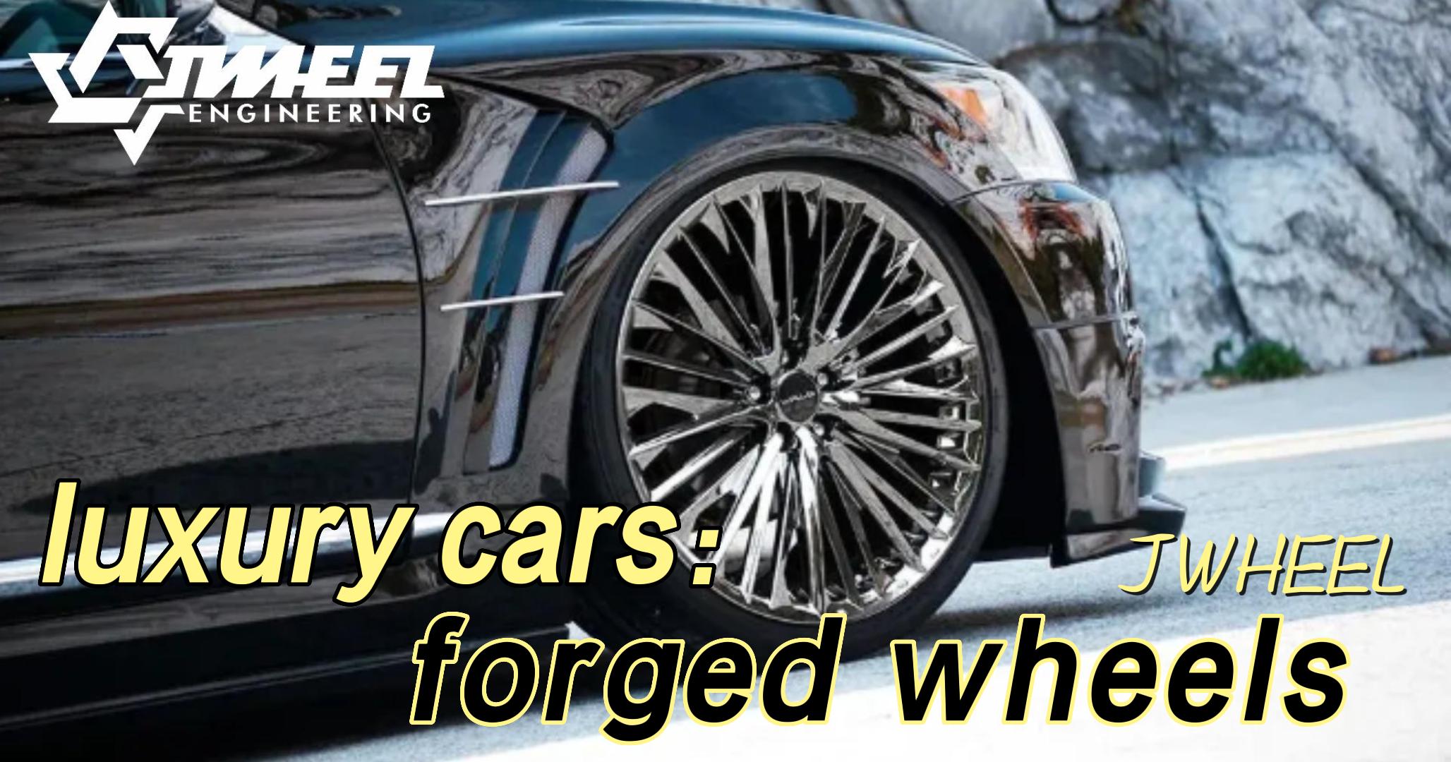 About JWHEEL Best Quality Why luxury cars like to retrofit spun forged ...