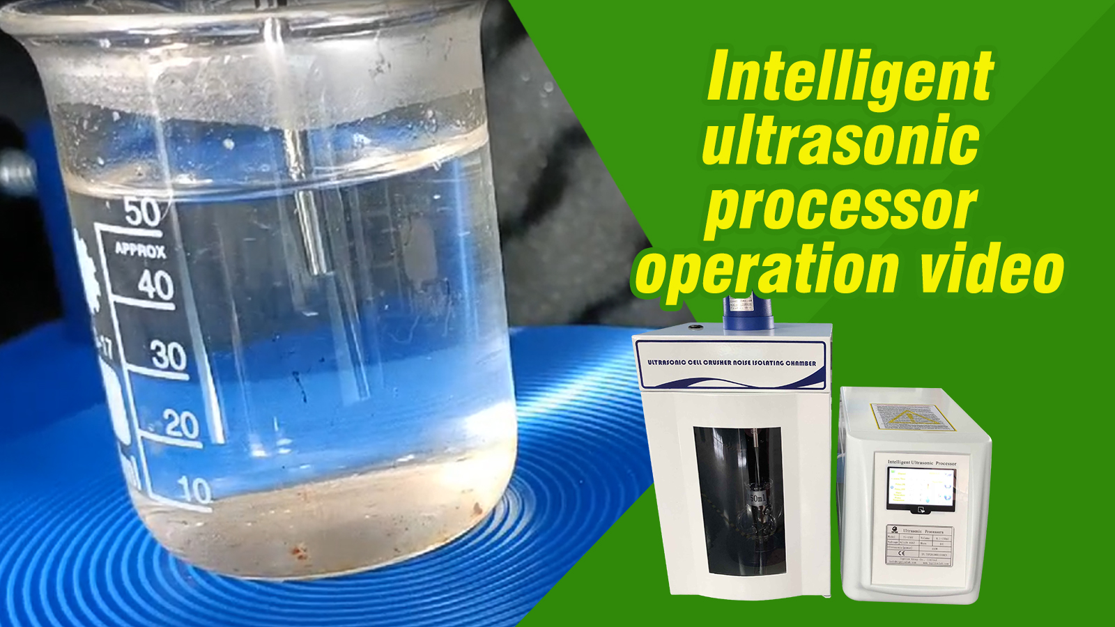 Intelligent ultrasonic processor operation video