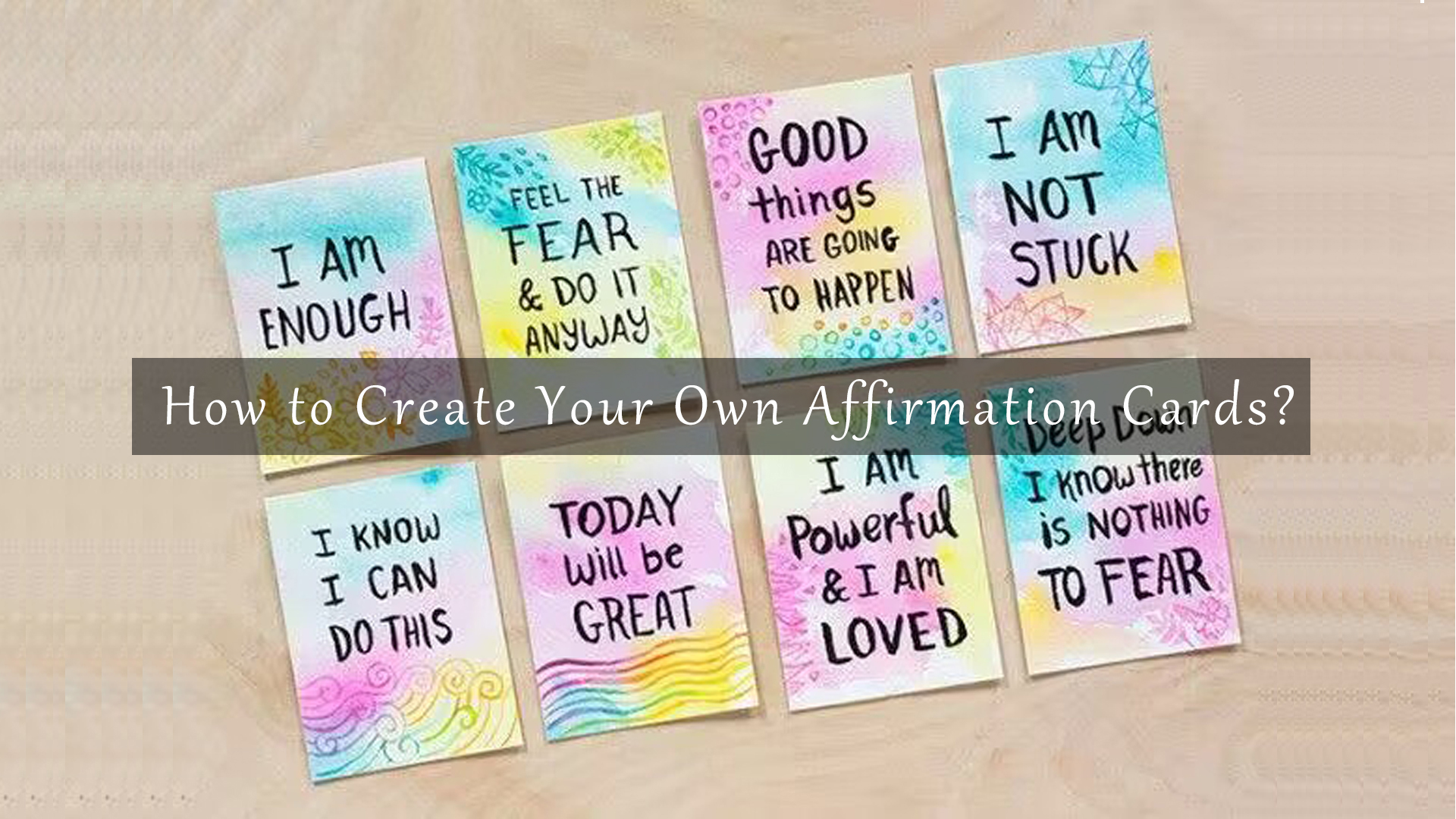 How to Create Your Own Affirmation Cards? | SeSe Printing