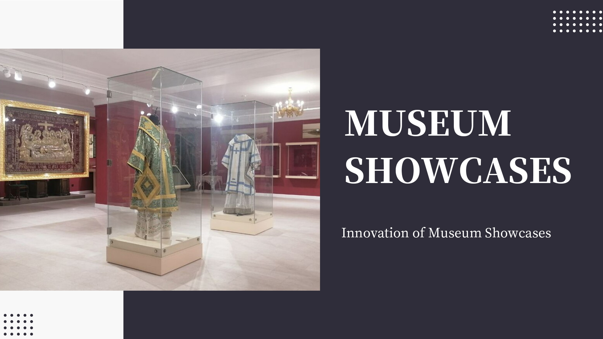 Innovation of Museum Showcases | DG Display Showcase