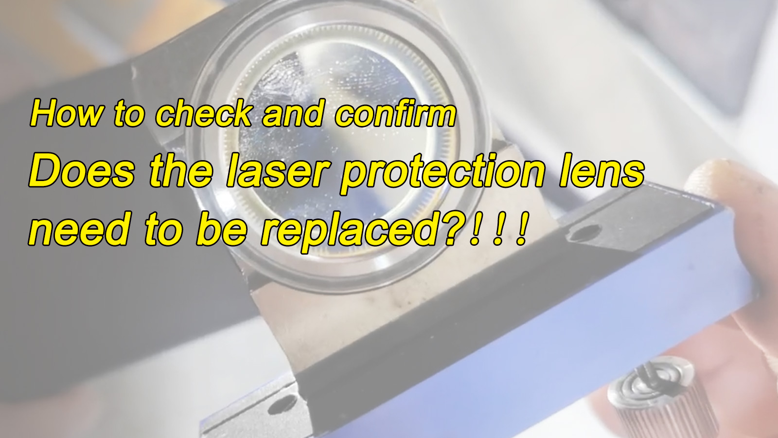 Startnow | How To Check and Confirm Does The Fiber Laser Protection ...