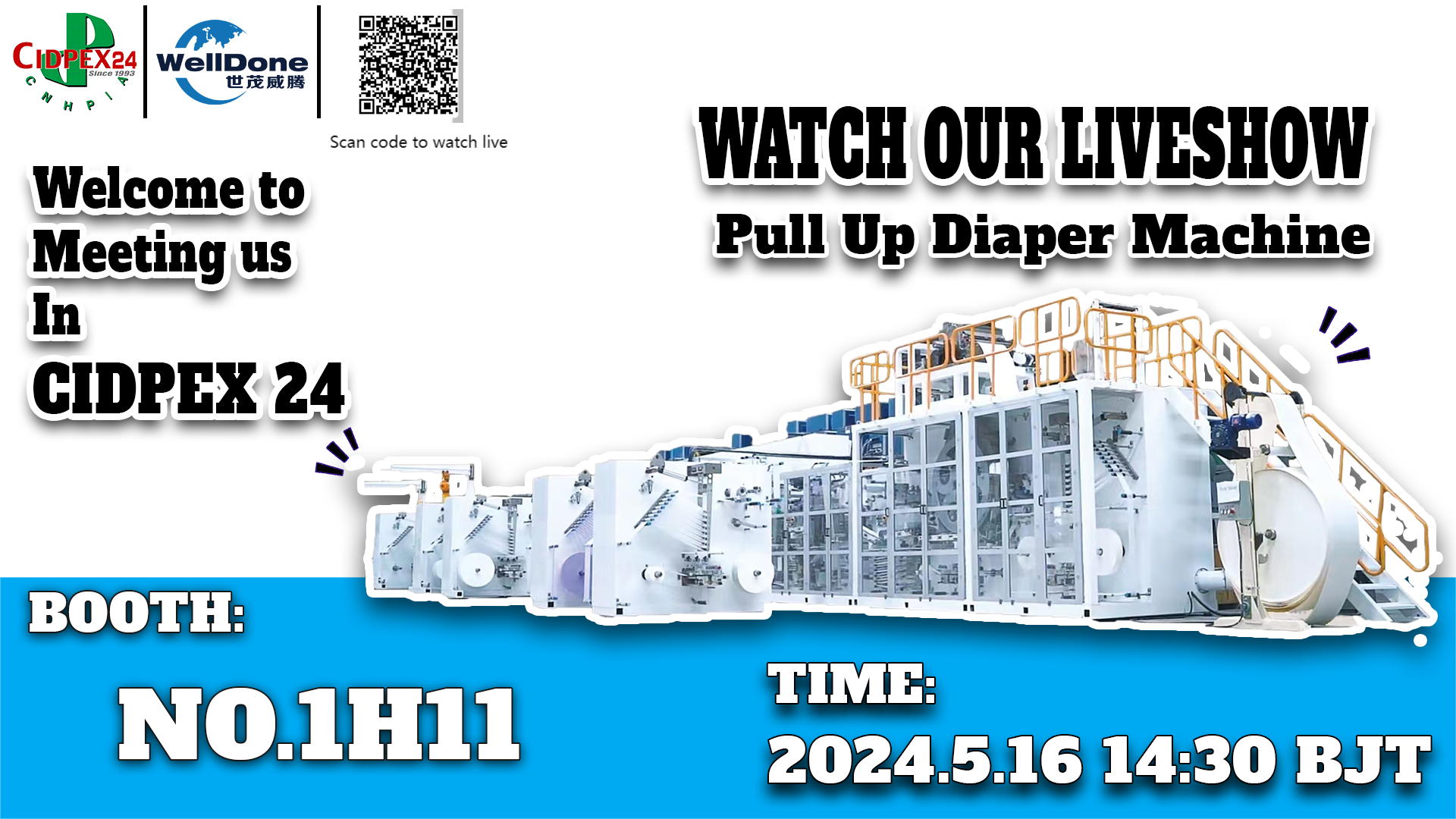 Welcome to our CIDPEX Exbition Live show | WELLDONE