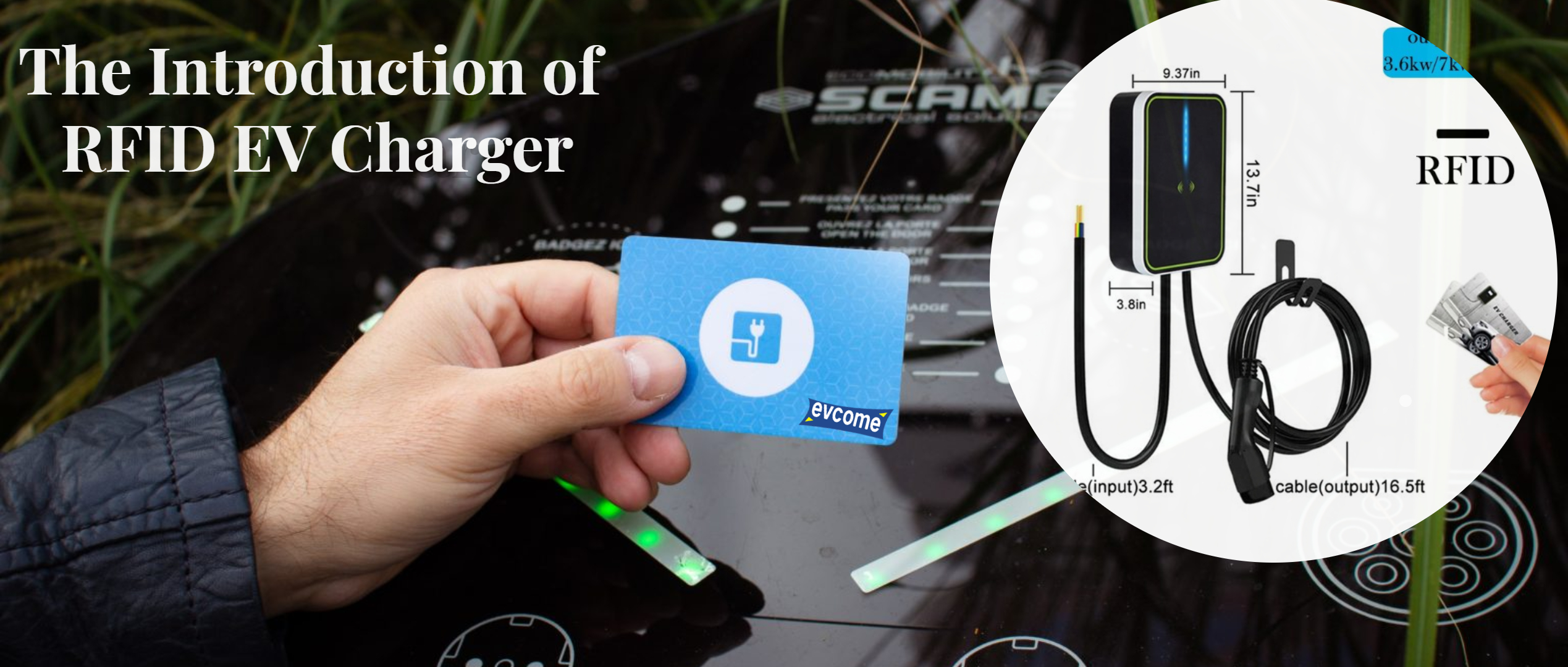 The Introduction of RFID EV Charger | evcome