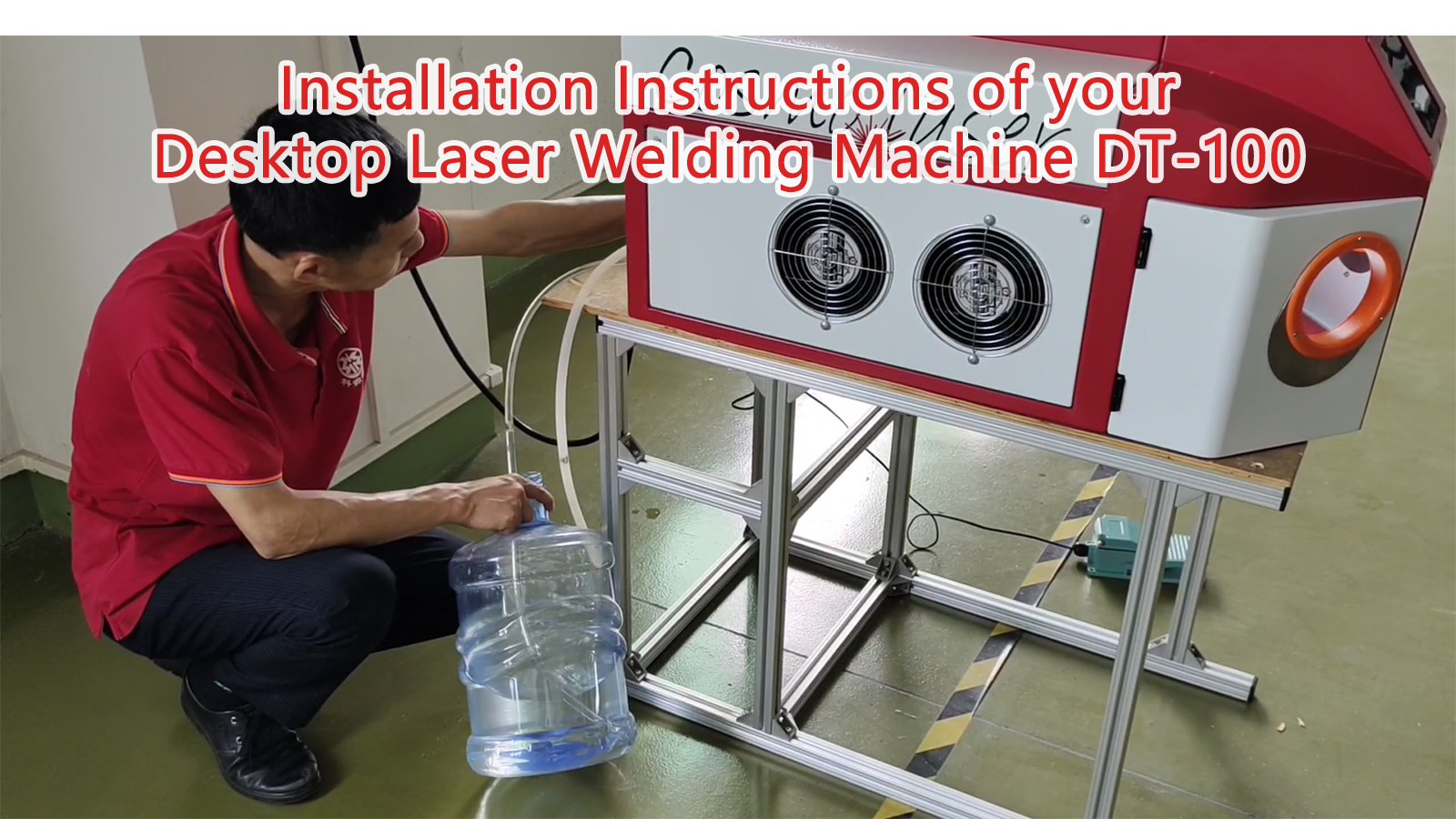 Installation Instructions of your Desktop Laser Welding Machine DT-100 ...