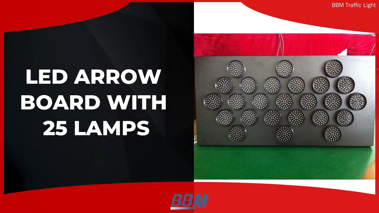 Custom led arrow sign board factory | BBM Traffic Light