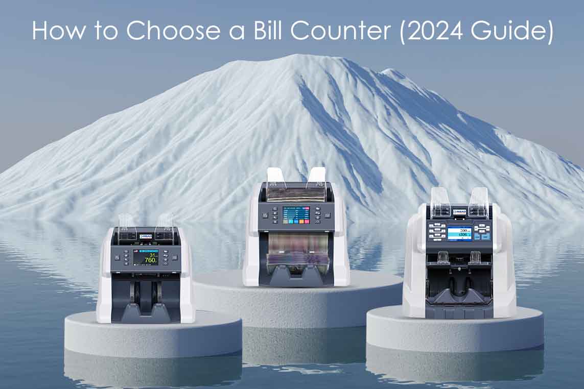 How to Choose a Bill Counter (2024 Guide) | RIBAO Technology